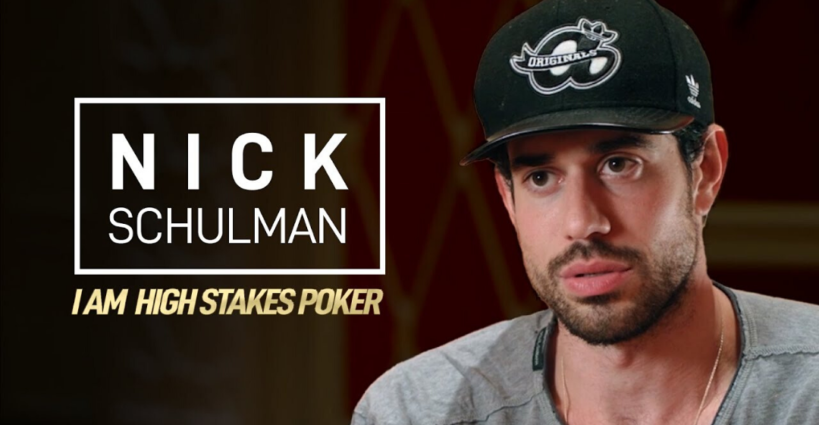 Nick Schulman no I Am High Stakes Poker - PokerPT.com