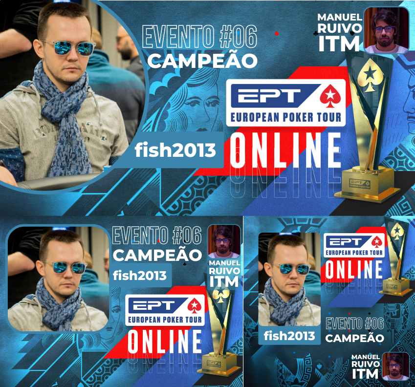 fish2013 campeão EPT Online #06 e Ruivo ITM no #08 - PokerPT.com