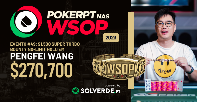 Pengfei Wang ganhou o Super Turbo Bounty - PokerPT.com