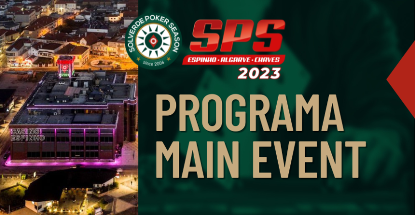 Programa do Main Event SPS 2023 - PokerPT.com