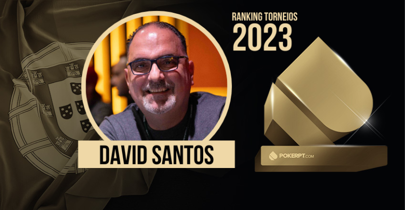 David Santos é o vencedor Ranking Torneios Ao Vivo - PokerPT.com
